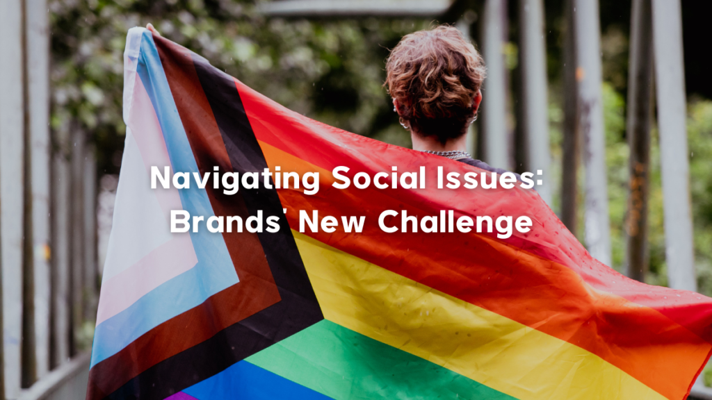 Navigating Social Issues: Brands’ New Challenge - SymmetryPR